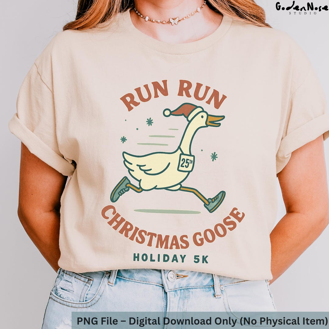 Run Run 25 Christmas Goose PNG, Holiday 5K Running Design, Festive ...