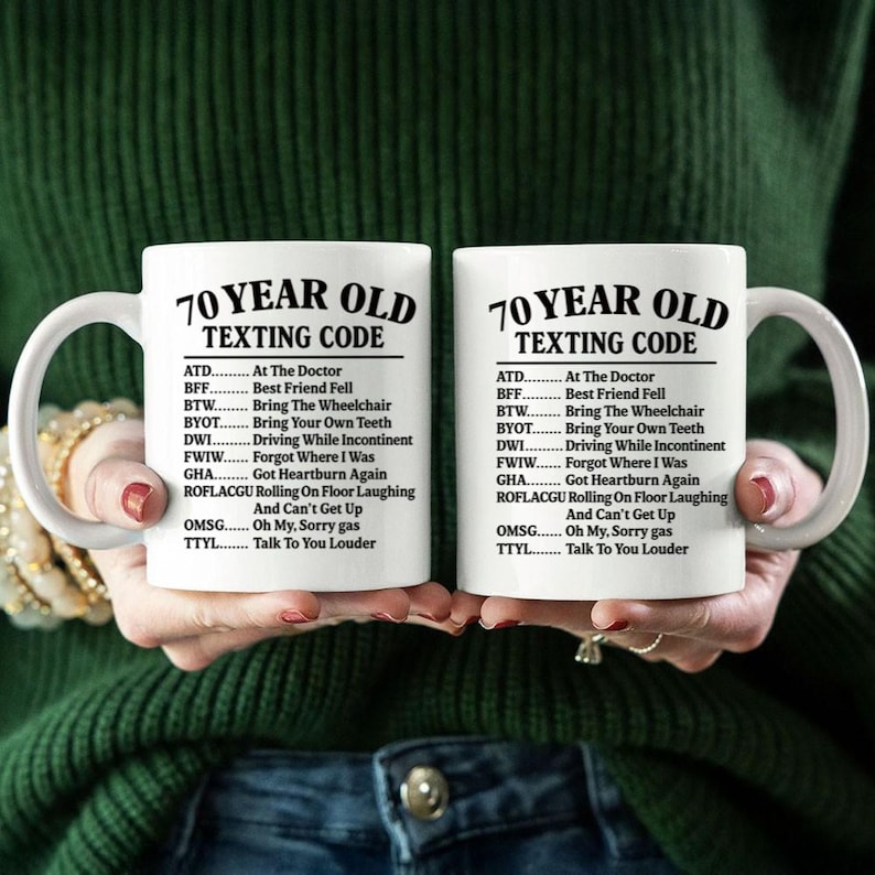 Funny 70th Birthday Gift for Men Women, 70 Year Old Texting Code Mug ...