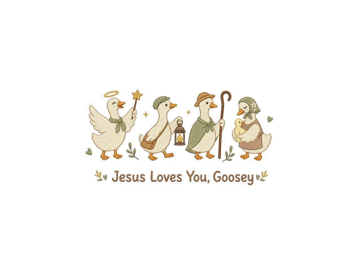 Jesus Loves You Goosey Embroidery Design, Christian Goose Embroidery ...
