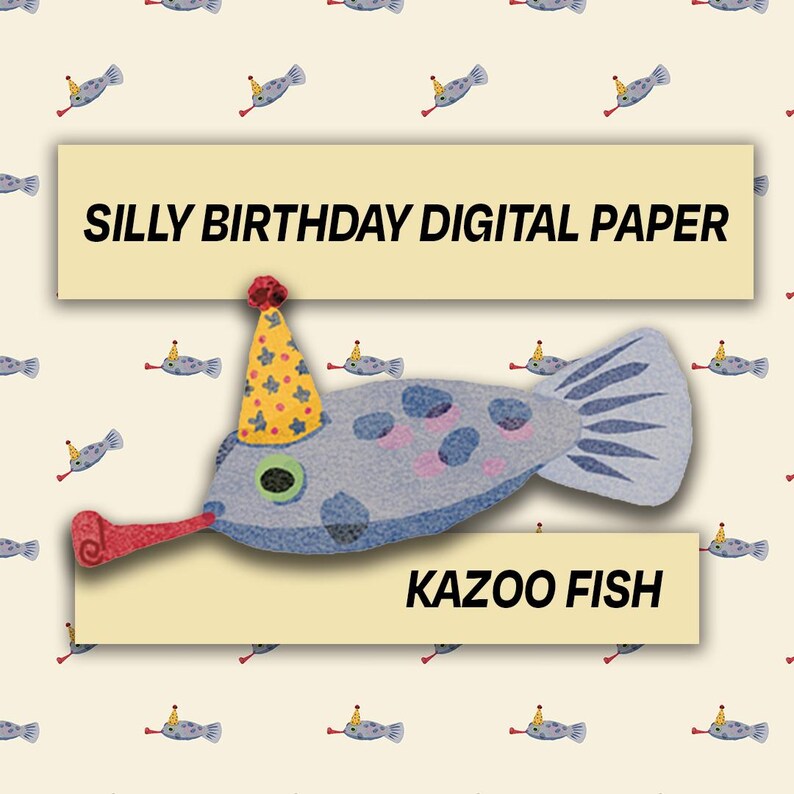 Birthday Paper, Digital Paper - Silly Kazoo Fish With Birthday Hat - Etsy