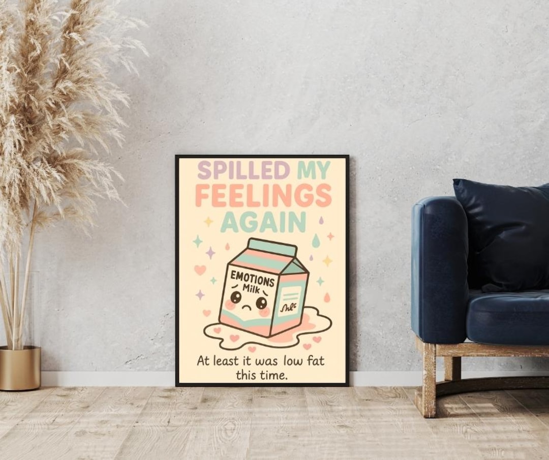 Spilled Feelings Kawaii Poster – Emotional Milk Art Print – Pastel ...