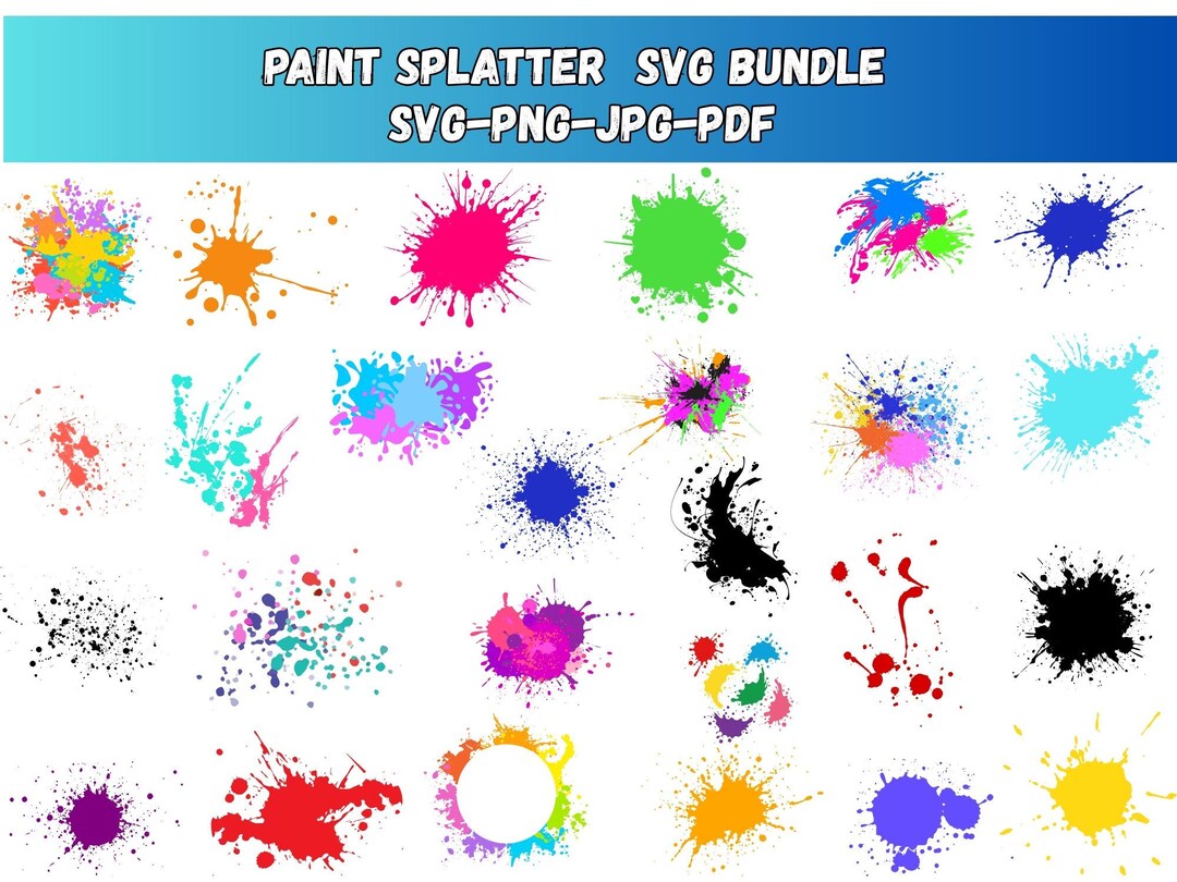 Paint Splatter SVG Bundle: Ink Splats, Streaks, Blobs (cut Files) - Etsy