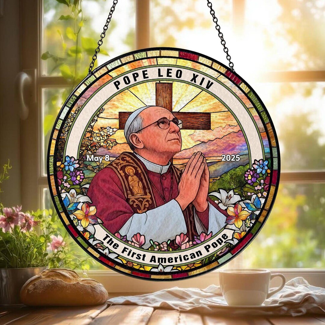 Pope Leo XIV Stained Glass Suncatcher, the First American Pope 2025 ...