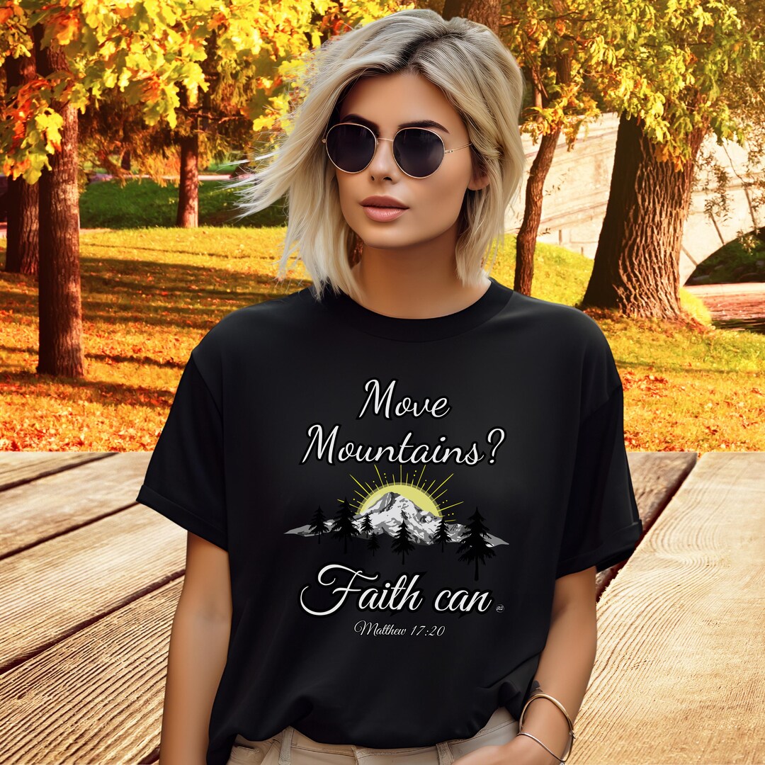 Move Mountains Christian Tee: Faith-based Girls T-shirt - Etsy