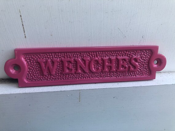 Wenches Sign / Wenches Wall Decor/ Cast Iron Wenches Plate / | Etsy
