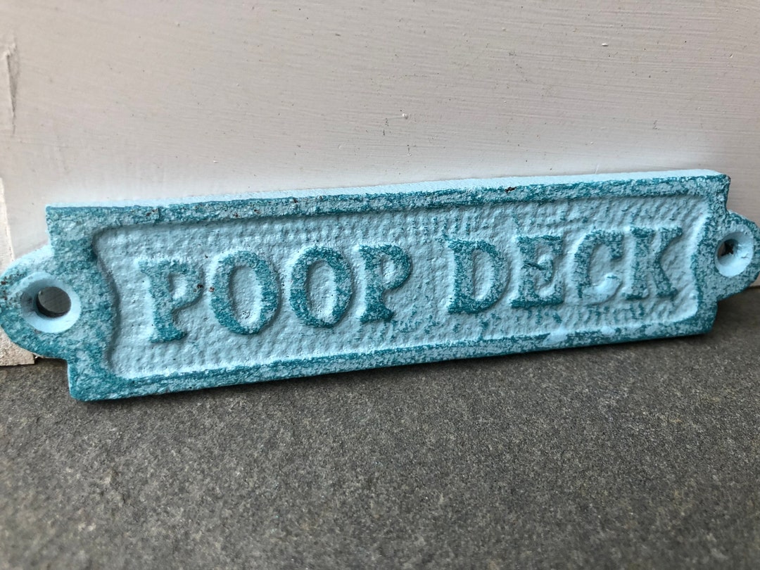 Aqua Blue Cast Iron POOP DECK Plaque - Beach House Decor - Etsy