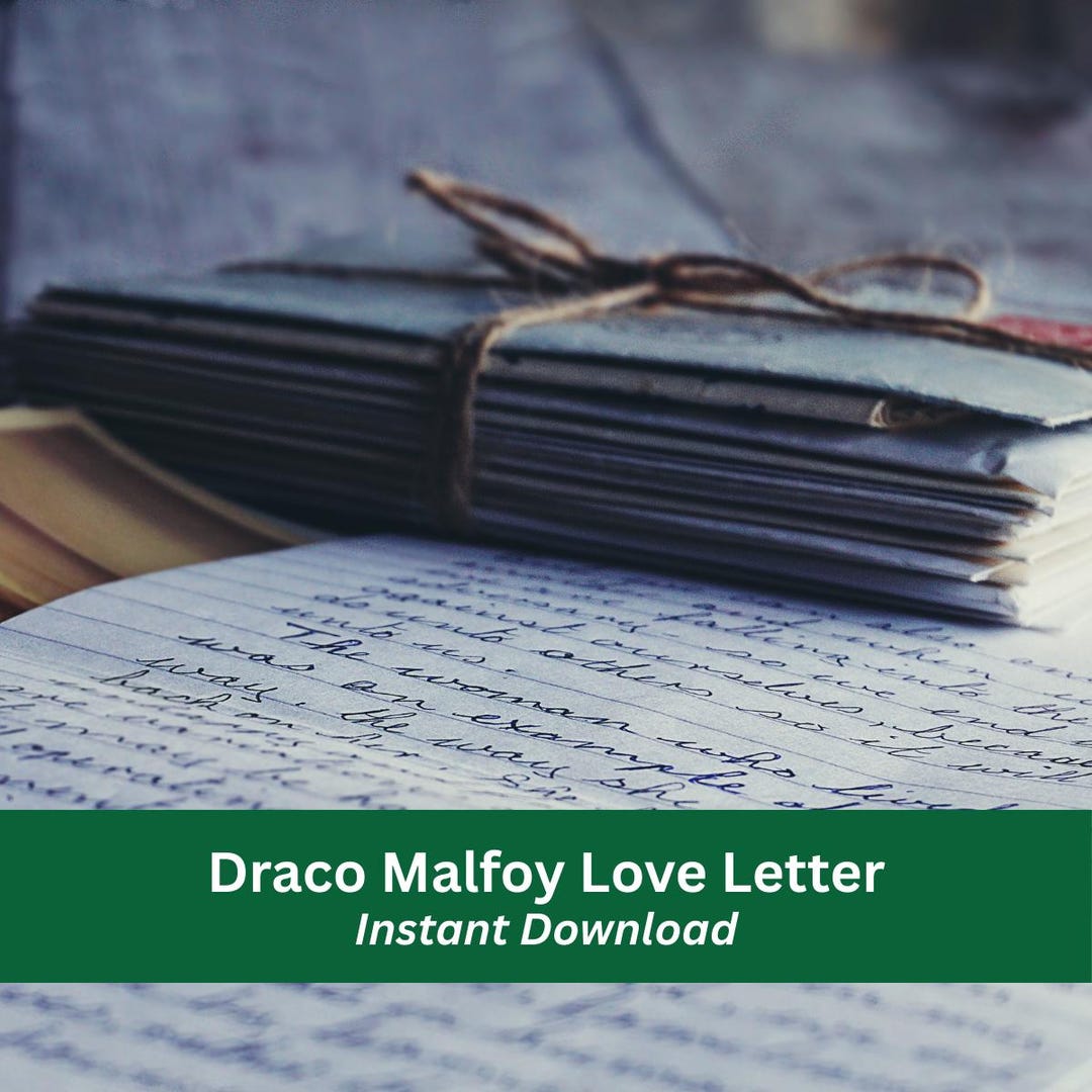 Draco Malfoy (harry Potter) Love Letter | Digital Download - Etsy
