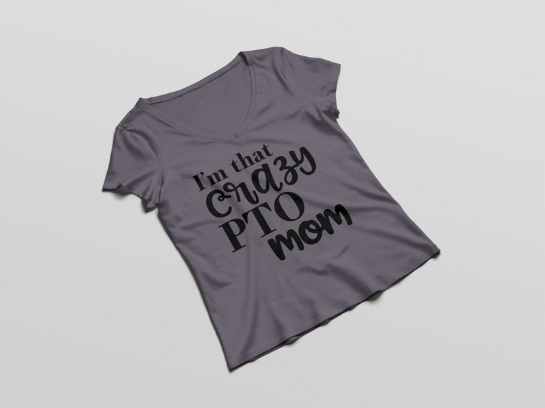 I'm That Crazy PTO Mom. SVG PNG Jpeg Dxf Sarcastic Funny Saying - Etsy