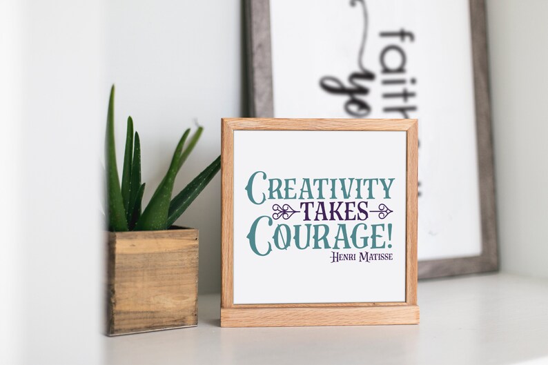 Creativity Takes Courage henri Matisse Artist Quote SVG PNG JPEG Pdf ...