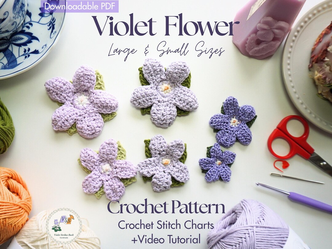 Violet Flower Crochet Pattern, Stitch Charts & Video Tutorial – Large ...