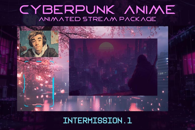 Cyberpunk Neon Anime Stream Package | Animated Grunge Cyberpunk Screens ...
