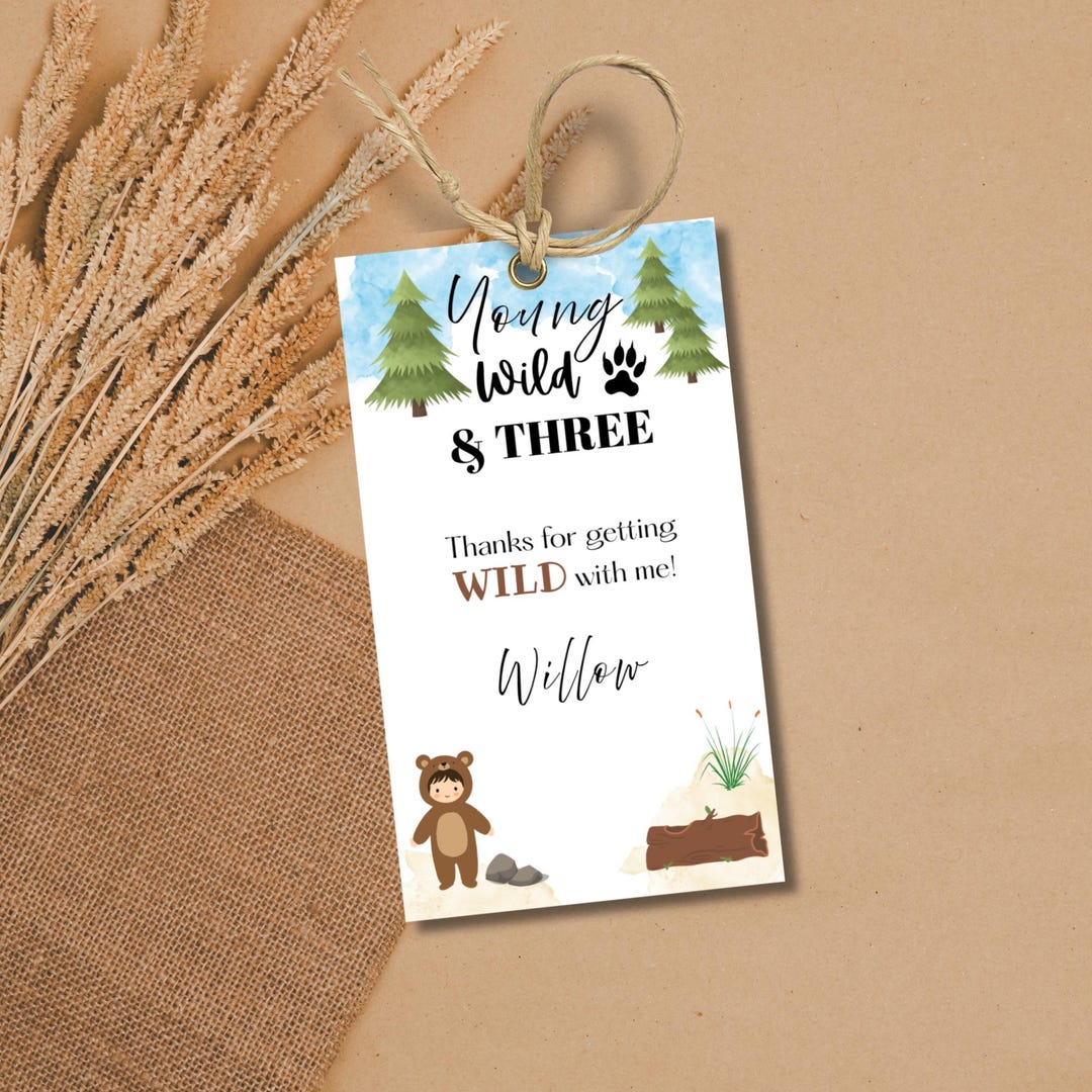 Young Wild and Three Thank You Tags | Editable Woodland Party Favor ...