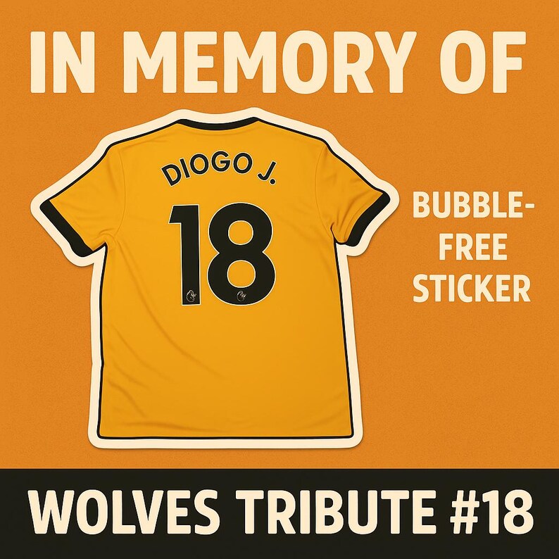 Diogo Jota Memorial Car Sticker – Wolves Tribute #18 | Bubble-free ...