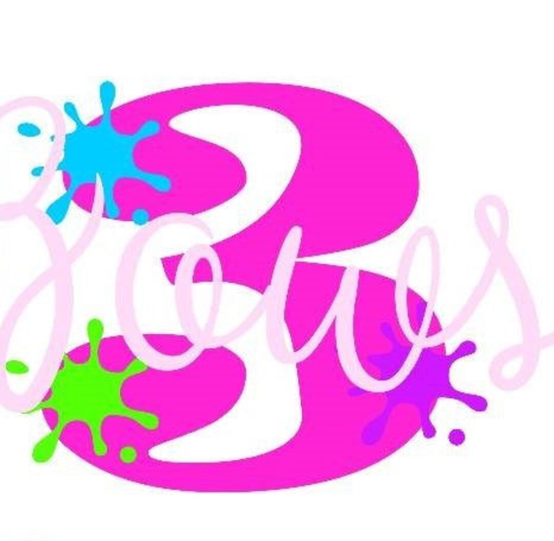 Number 3 Paint Themed Birthday Paint Splats Drops Palette Cut Cutting ...