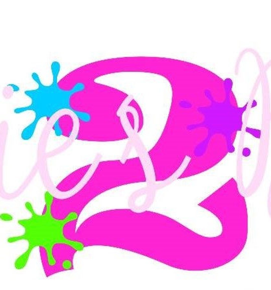Number 2 Paint Themed Birthday Paint Splats Drops Palette Cut Cutting ...