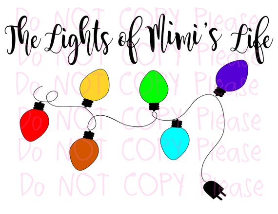 The Lights of Mimi's Life Moveable Duplicatable Removable | Etsy