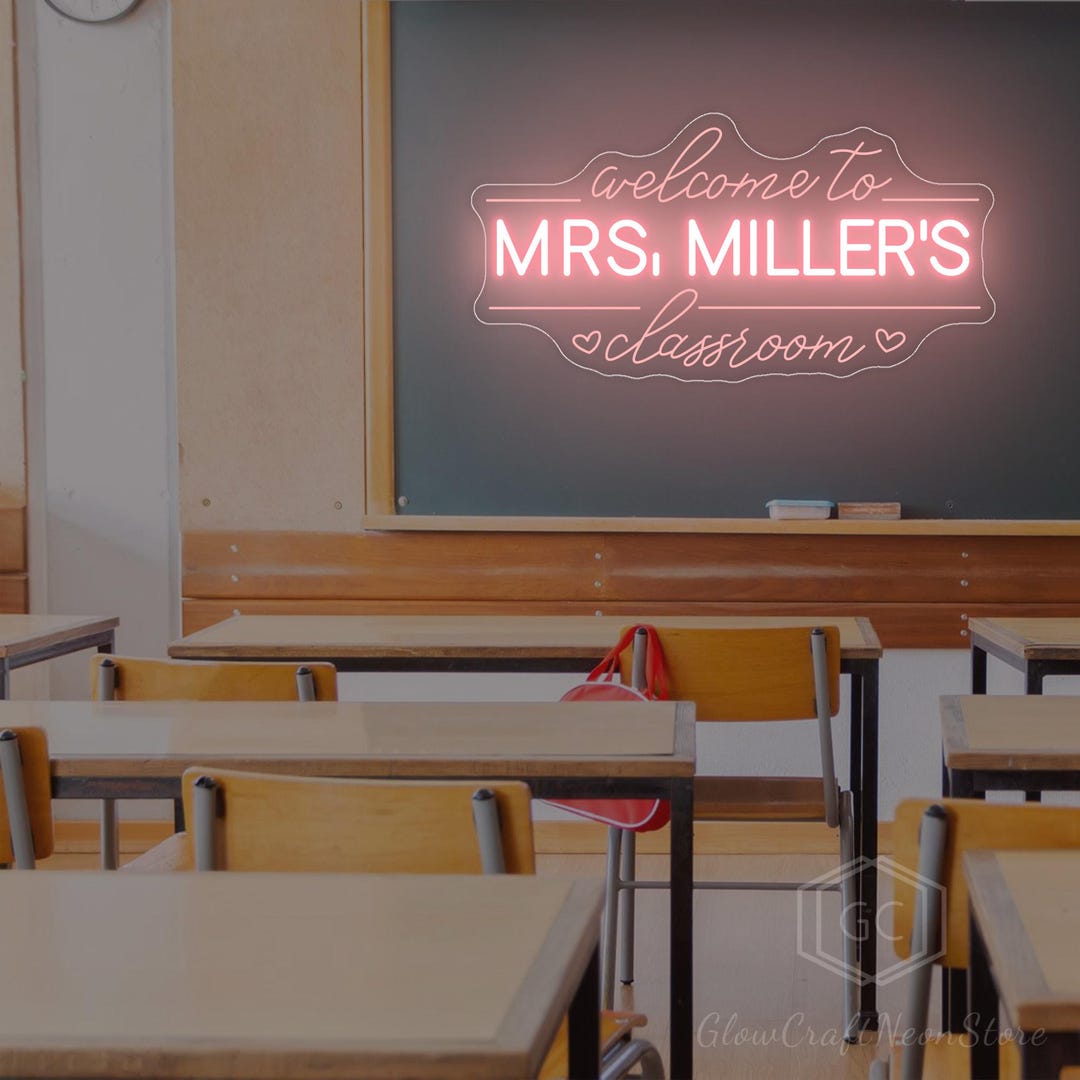 Custom Teacher Name Neon Sign,led Classroom Decor, Welcome to Class ...