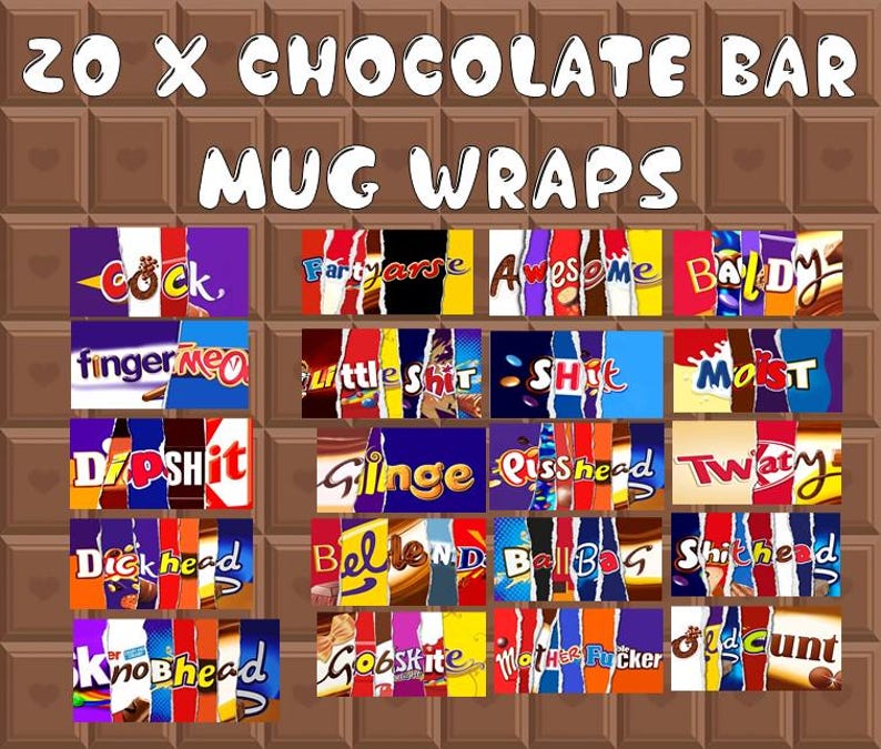 20 X Rude Funny Novelty Chocolate Bar Digital Chocolate Bar Mug Wrap ...