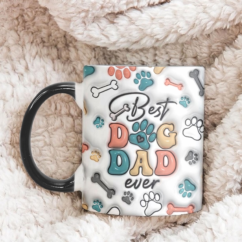Personalized Best Dog Dad Ever 3D Inflated Effect Mugs, Custom Dad Mug ...