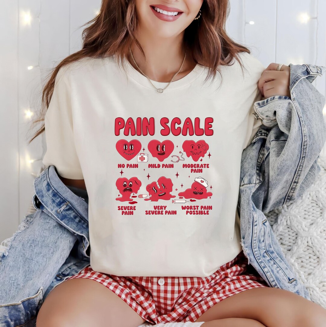 Pain Scale T-shirt, Nurse Valentine's Day Sweatshirt, Gift for RN ...