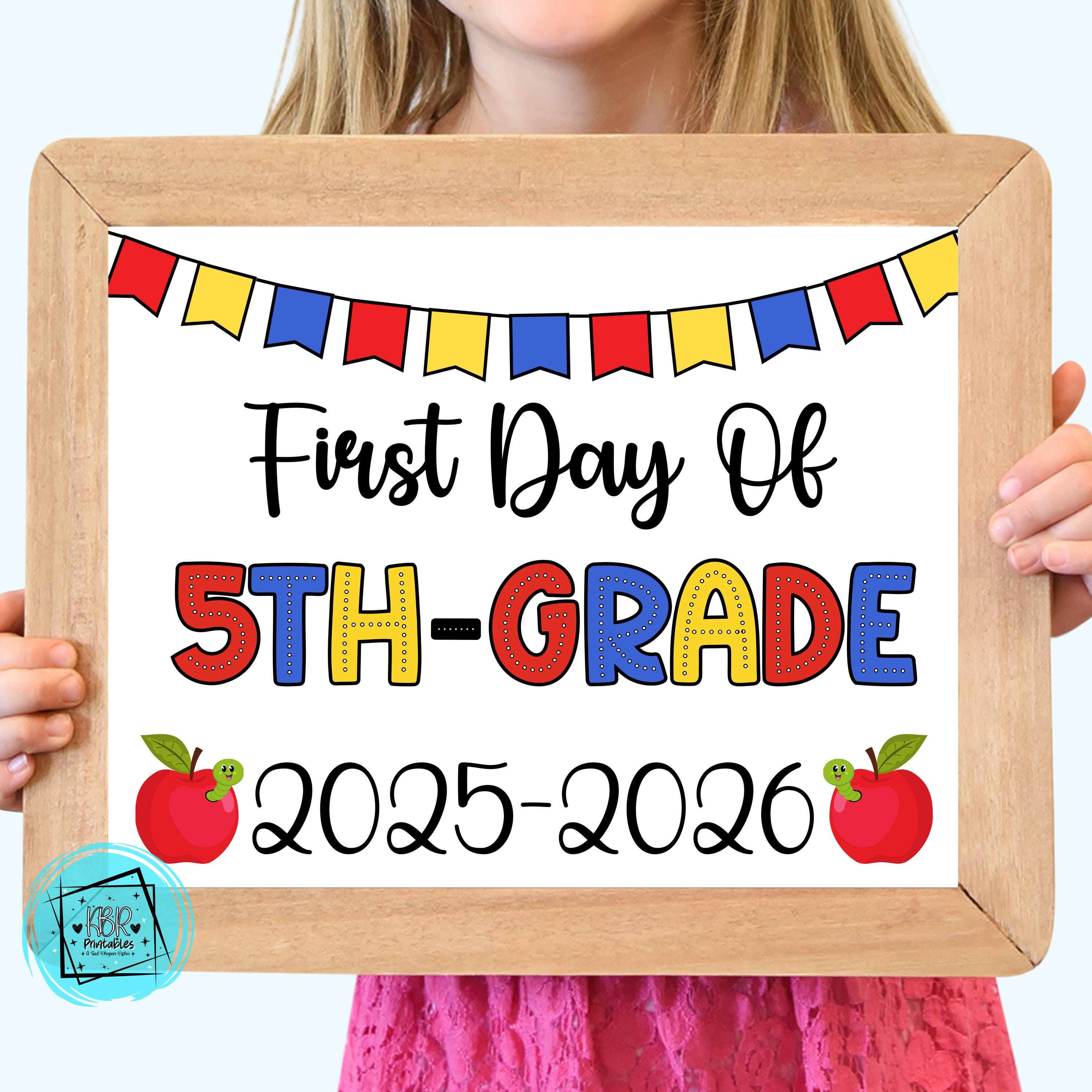 First Day of Fifth Grade Sign Printable Custom Chalkboard Back to ...
