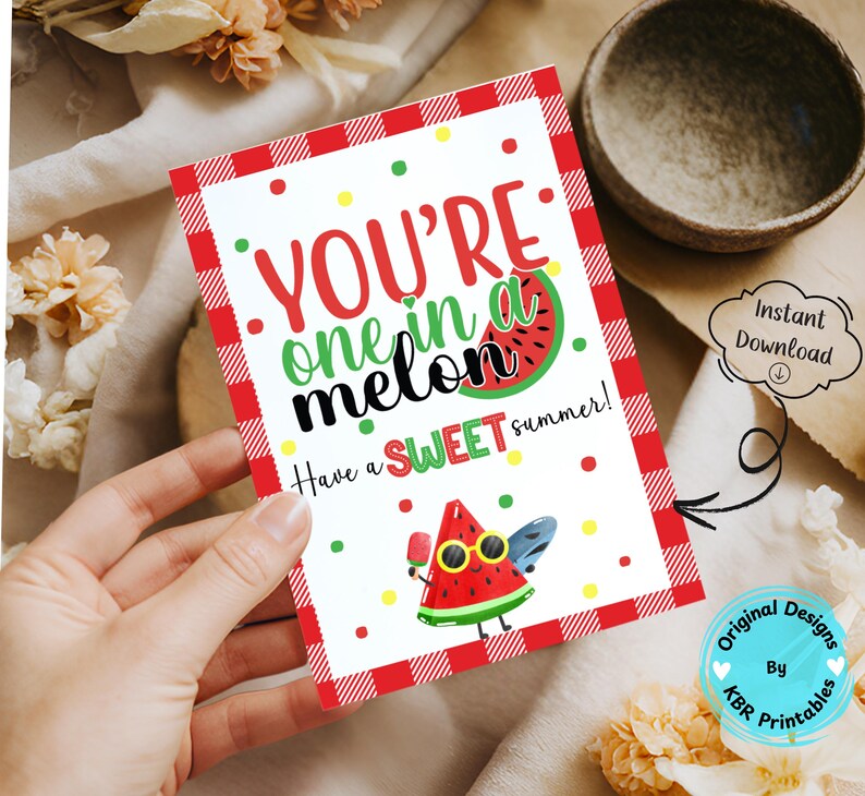 One in a Melon Gift Tags End of the Year Last Day of School Printable ...