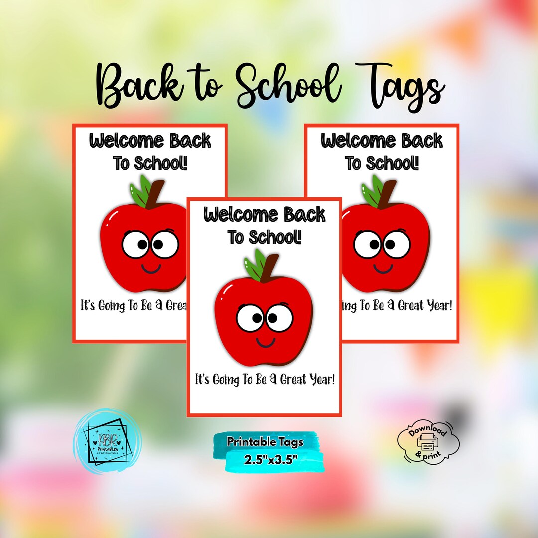 Welcome Back to School Printable It's Going to Be a Great Year Tag ...