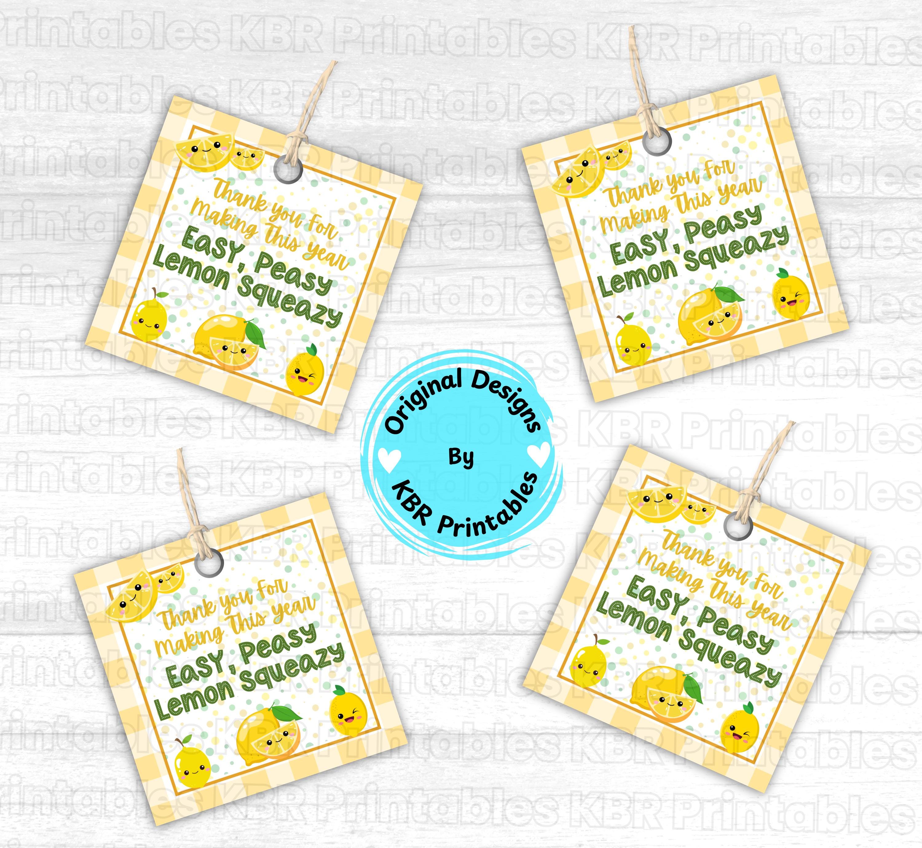 End of the Year Tag Easy Peasy Lemon Squeazy Thank You Tag Lemons Gift ...