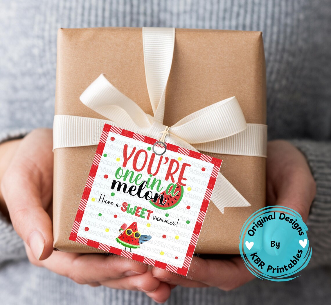 Gift Tags End of the Year One in a Melon Last Day of School Printable ...