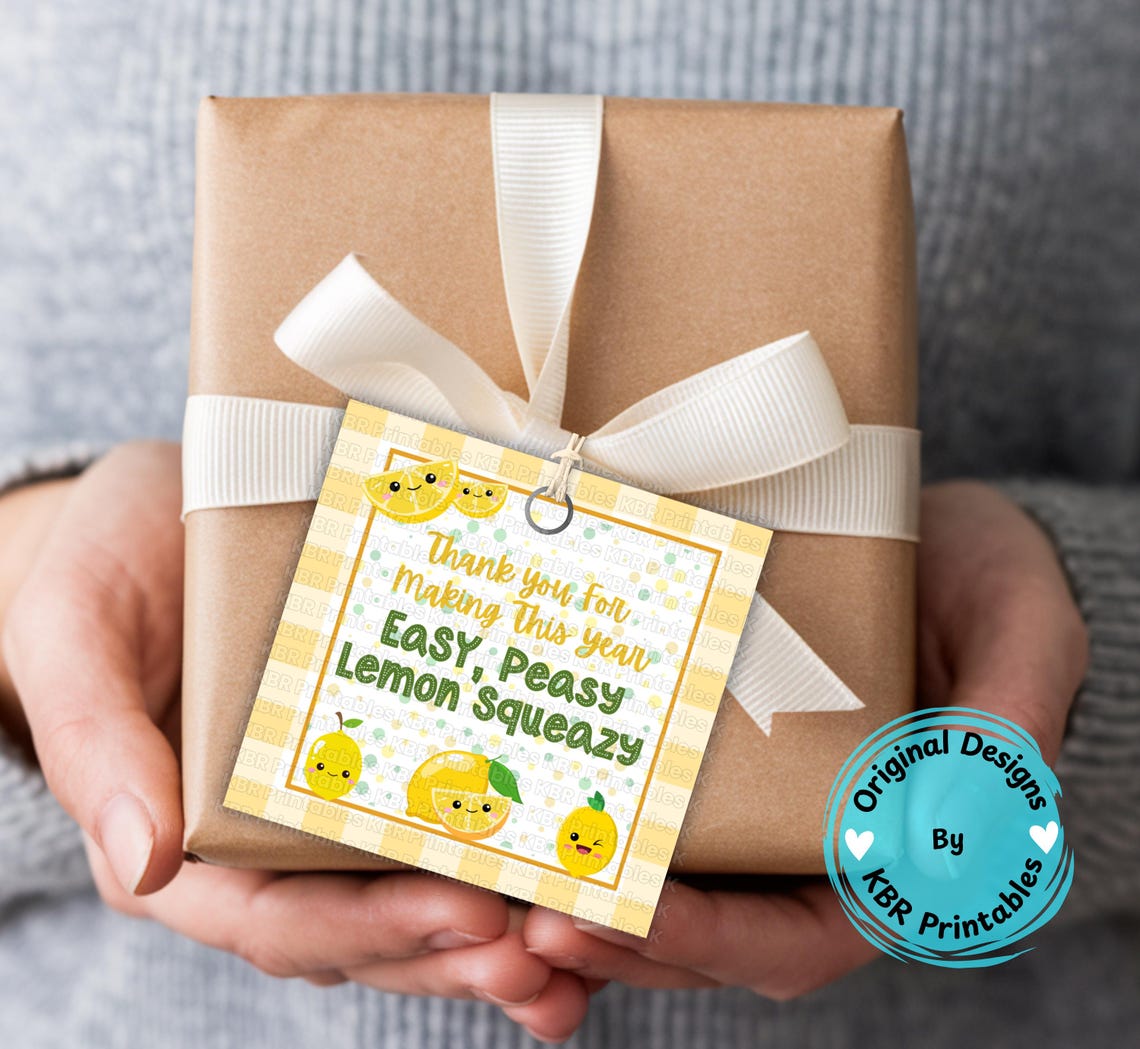 End of the Year Tag Easy Peasy Lemon Squeazy Thank You Tag Lemons Gift ...