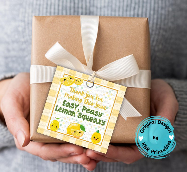 End of the Year Tag Easy Peasy Lemon Squeazy Thank You Tag Lemons Gift ...