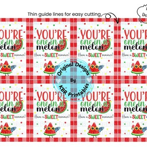 One in a Melon Gift Tags End of the Year Last Day of School Printable ...