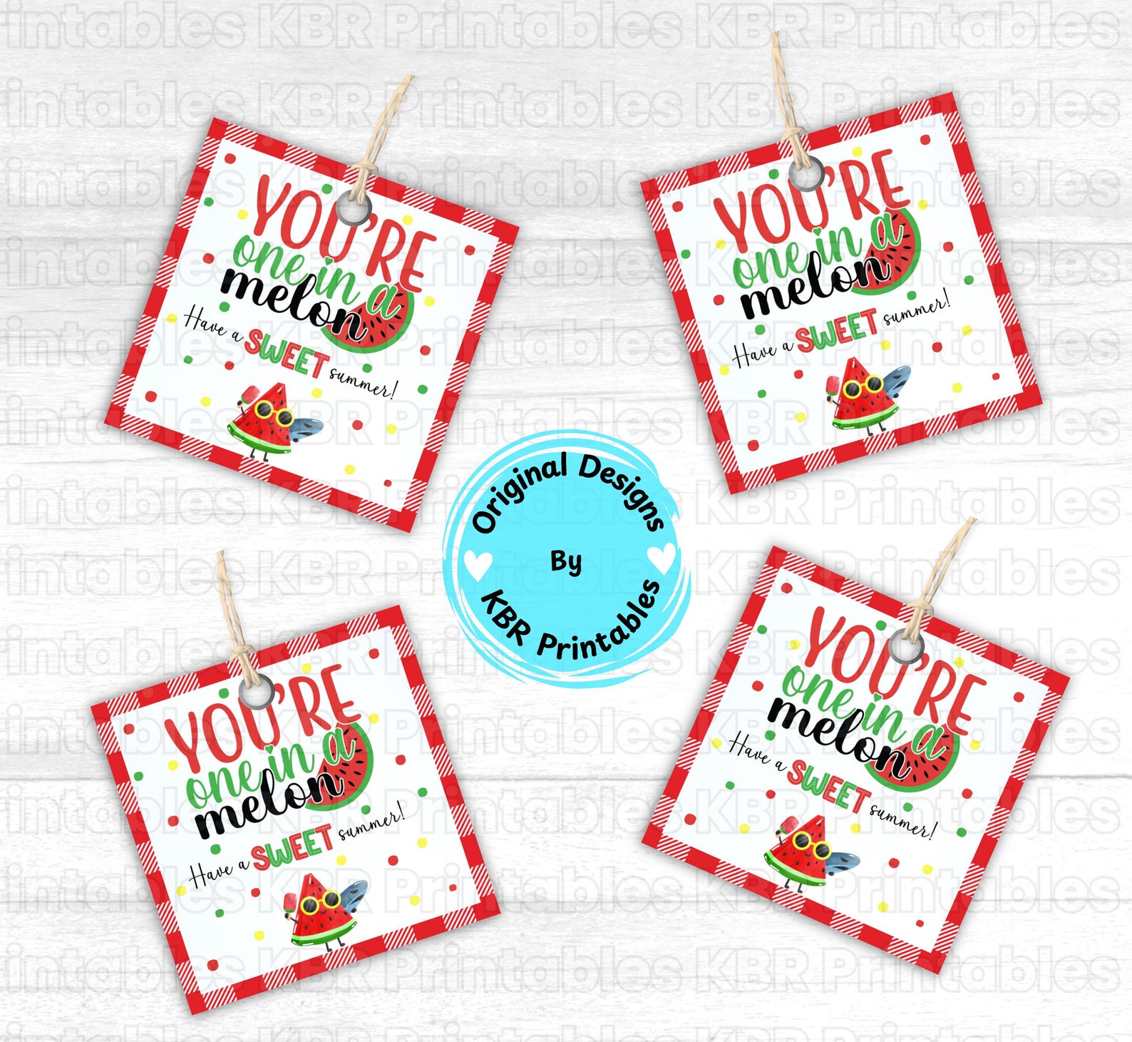 Gift Tags End of the Year One in a Melon Last Day of School Printable ...