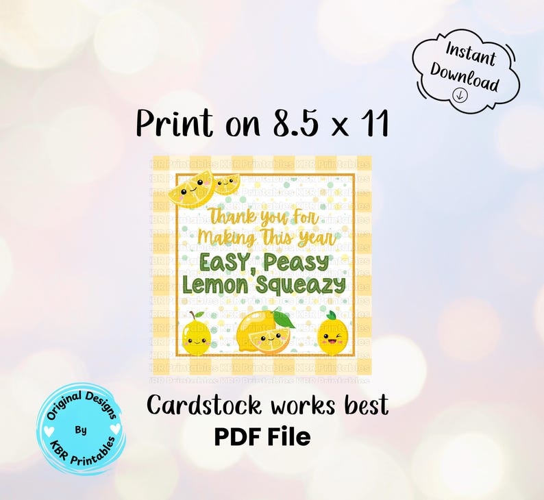 End of the Year Tag Easy Peasy Lemon Squeazy Thank You Tag Lemons Gift ...