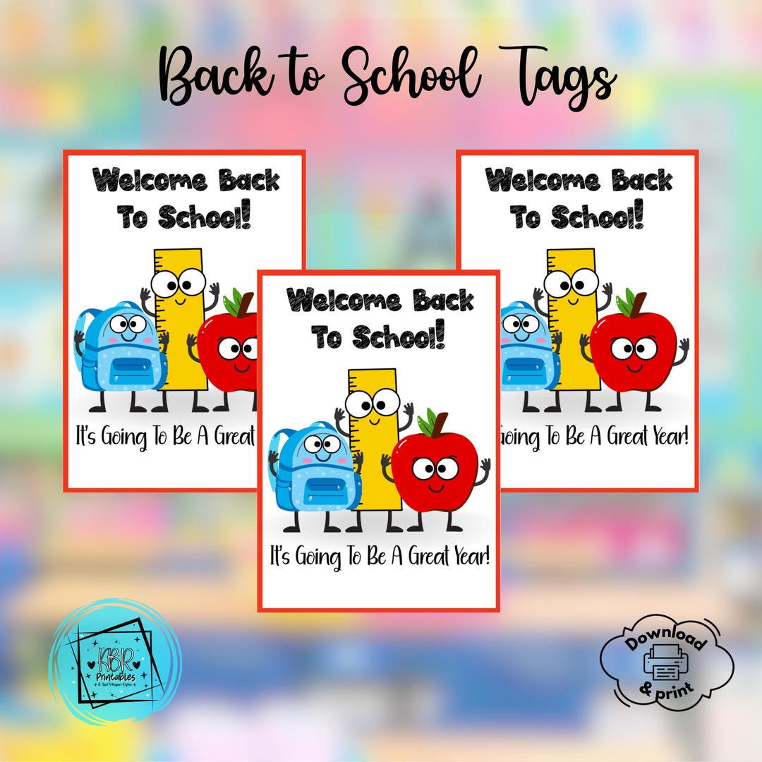 Welcome Back to School Printable It's Going to Be a Great Year Tag ...