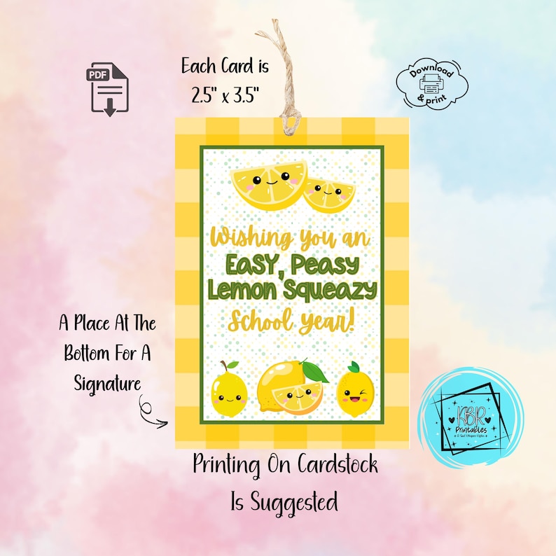Back to School Easy Peasy Lemon Squeezy Teacher Gifts Printable First ...