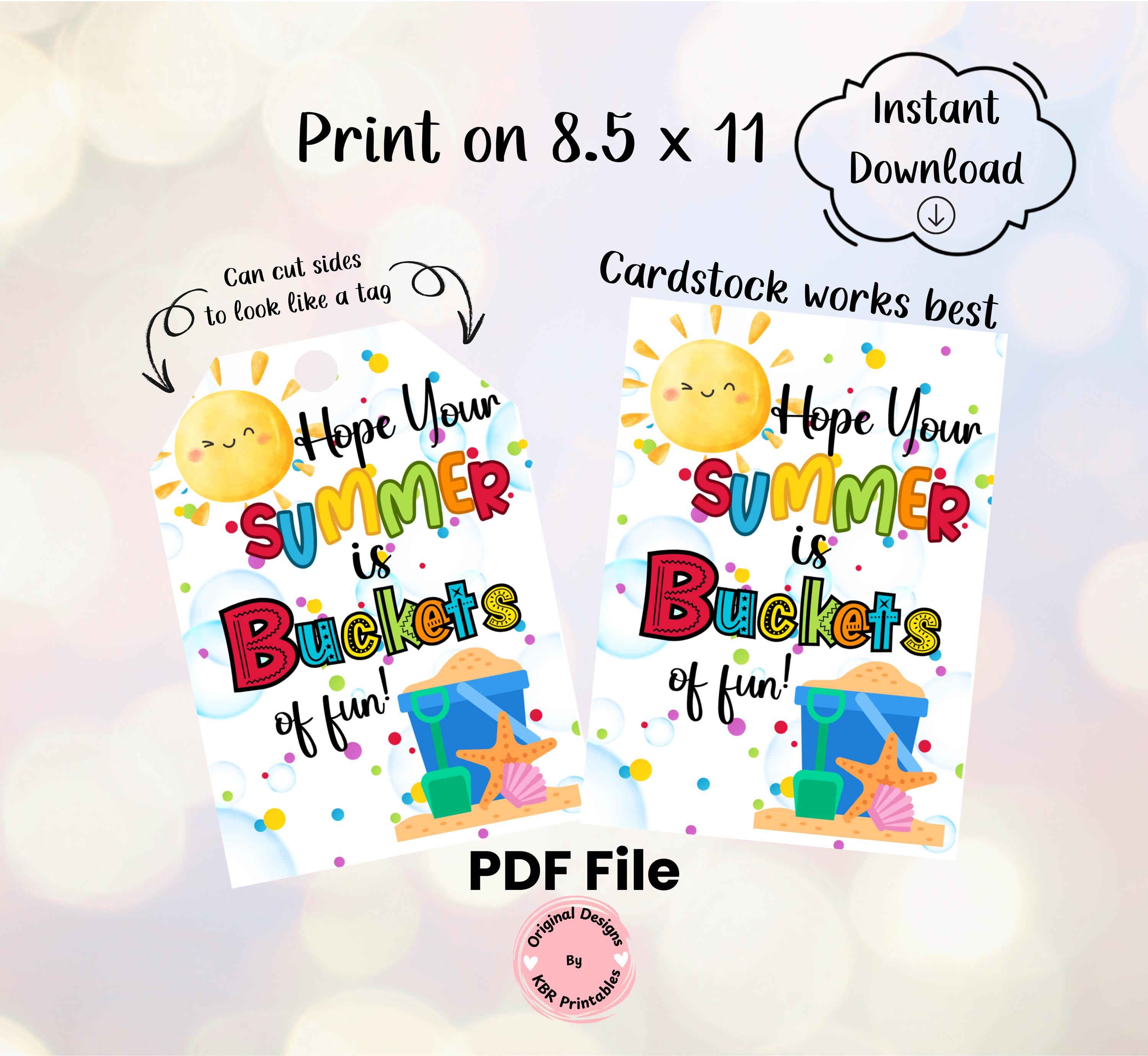 Buckets of Fun Gift Tags End of the School Year Summer Gift Favor ...
