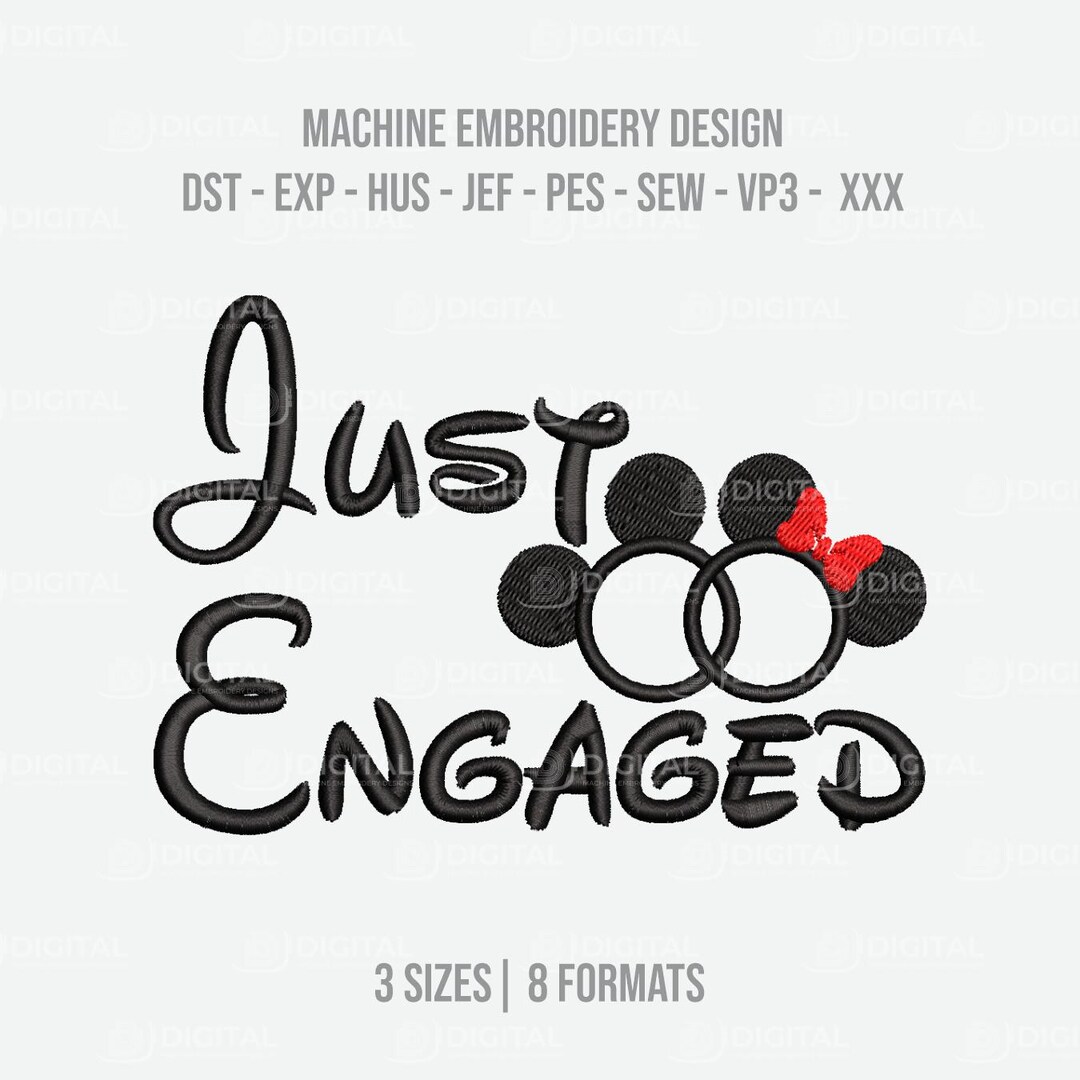 Just Engaged Machine Embroidery Design, Embroidery File, 3 Sizes, 8 ...
