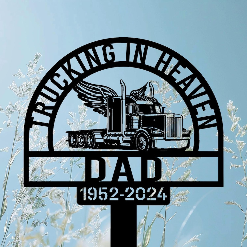 Personalized Trucking in Heaven Memorial Stake, Semi Truck Grave Marker ...