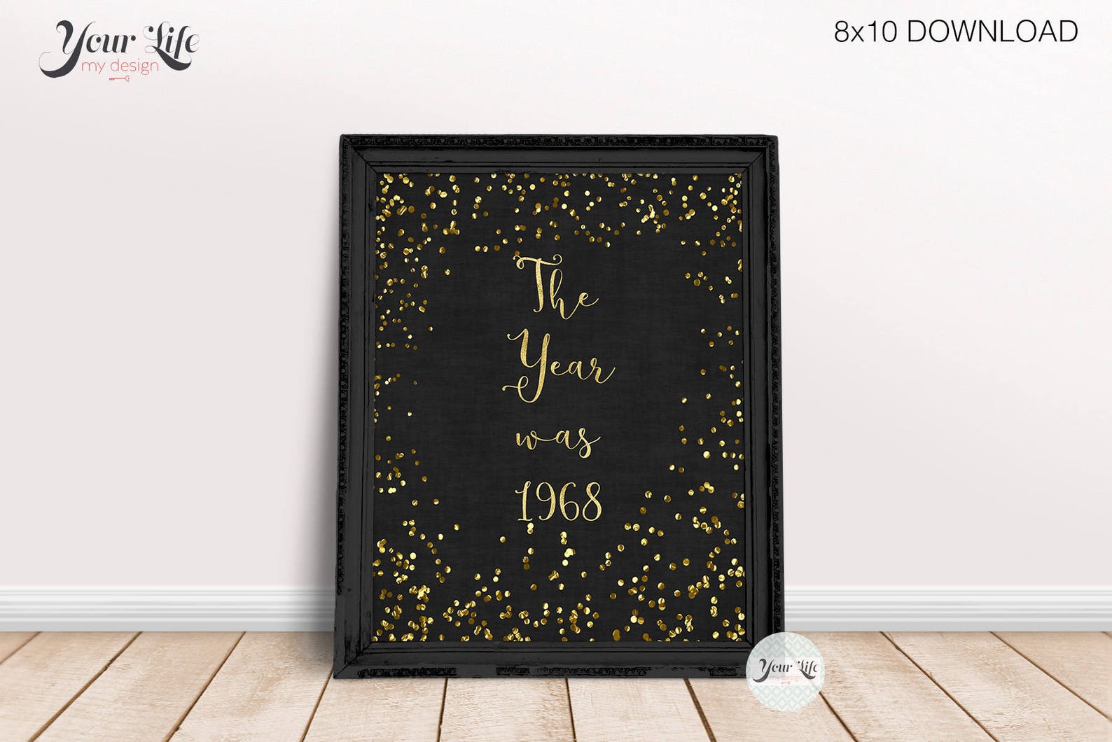 The Year Was 1968.. Gold & Silver DOWNLOAD PRINTABLE, 50th Anniversary ...