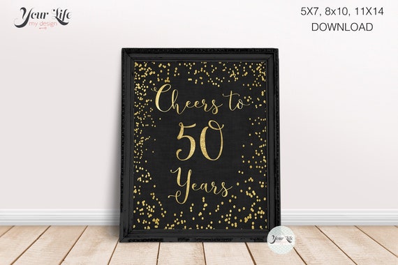 Cheers to 50 Years Printable 5X7 8X10 11X14 50th - Etsy