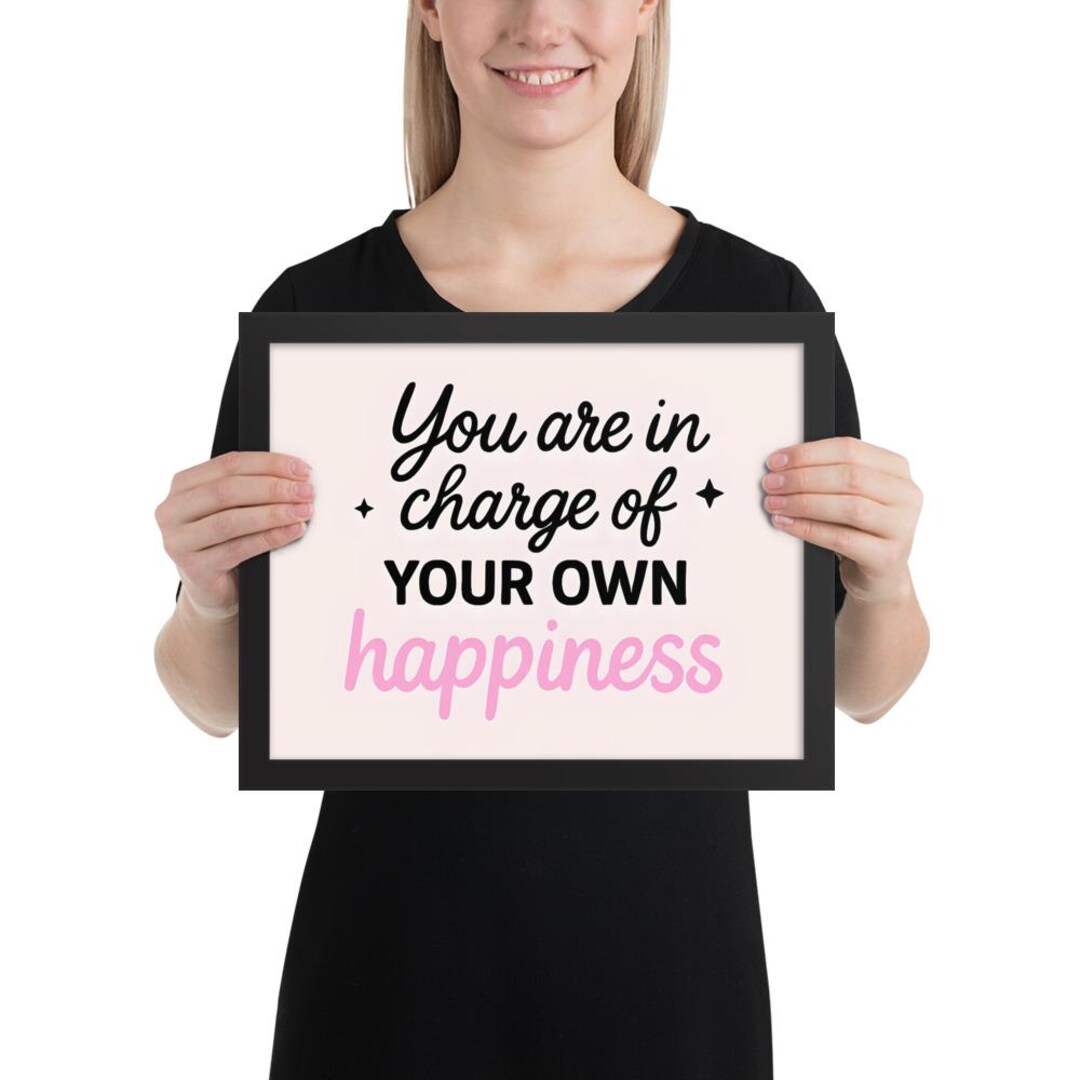 You Are in Charge..." Framed Photo Paper Poster (multiple Sizes) - Etsy