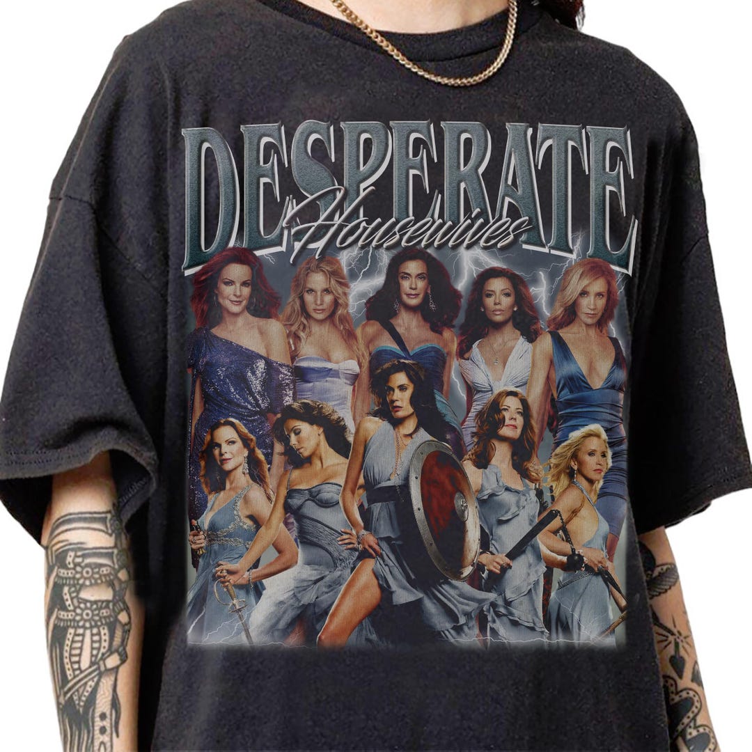 Limited Desperate Housewives 90s Bootleg T-shirt, Retro Desperate ...