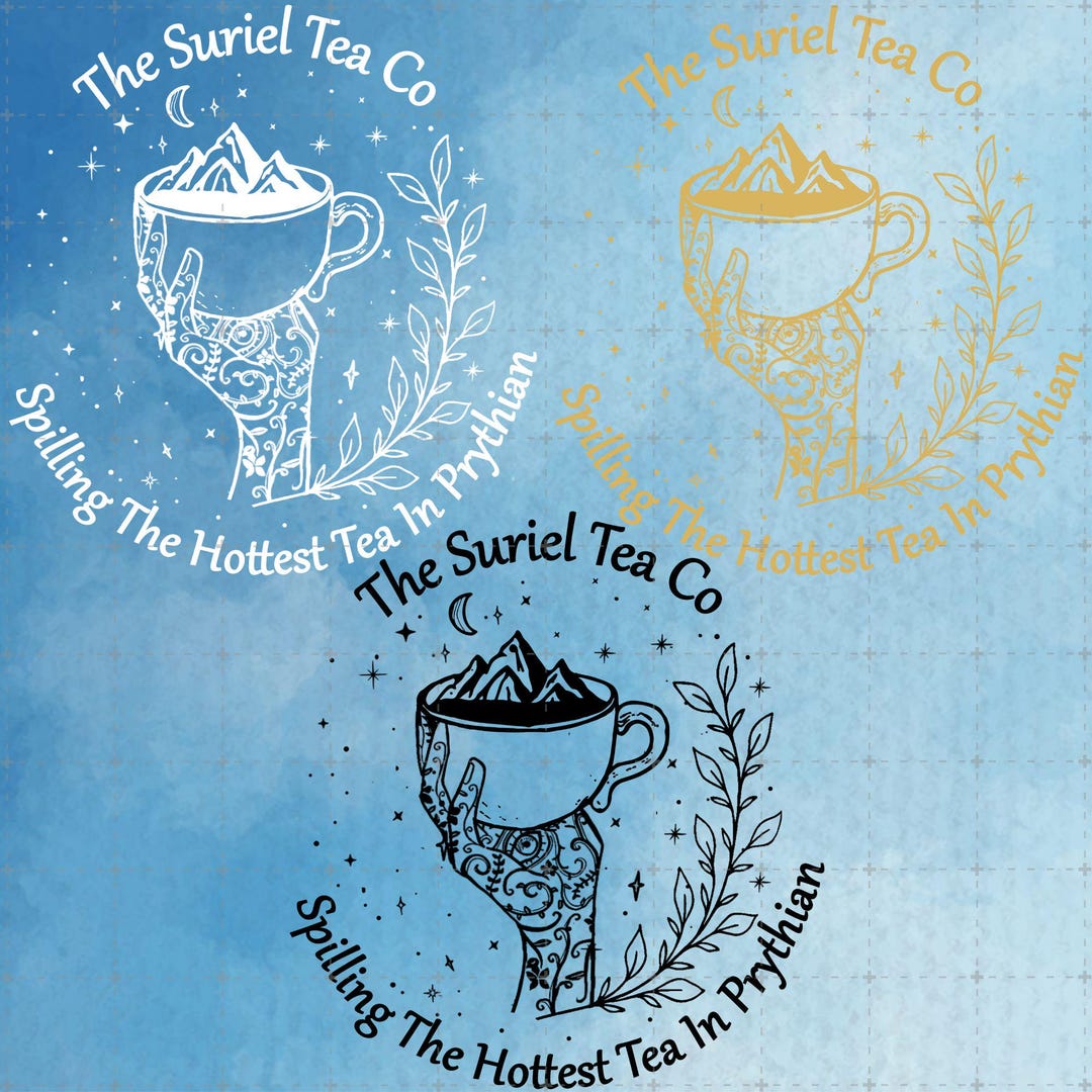 Suriel Tea Co PNG, ACOTAR Bookish Sublimation Design, Velaris Fantasy ...