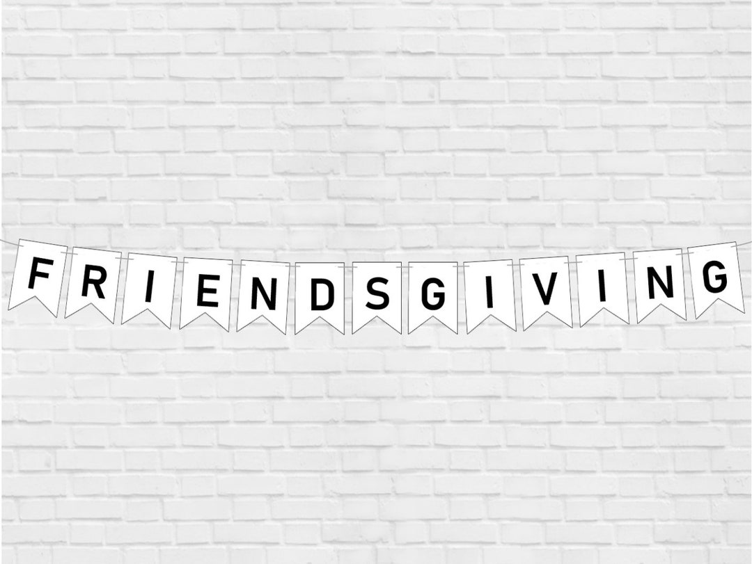 Print at Home Banner for Wall Friendsgiving Banner Printable - Etsy