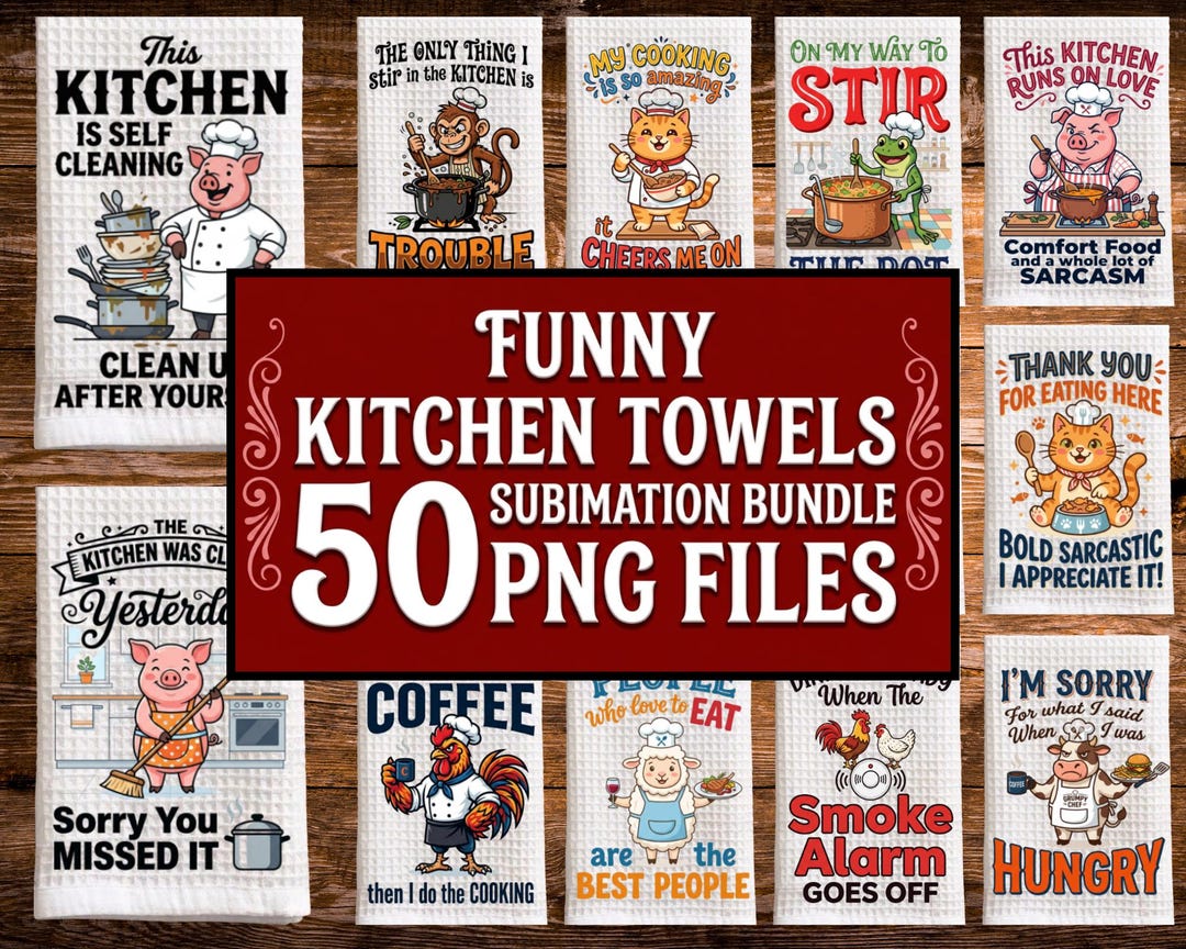 Funny Kitchen Towel Sublimation PNG Bundle – 50 Designs, Retro ...