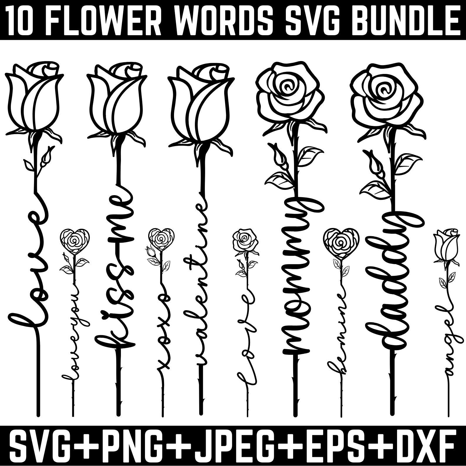 10 Flower Words Svg Bundle, Rose Word Svg, Love Mommy Daddy Kiss Me ...