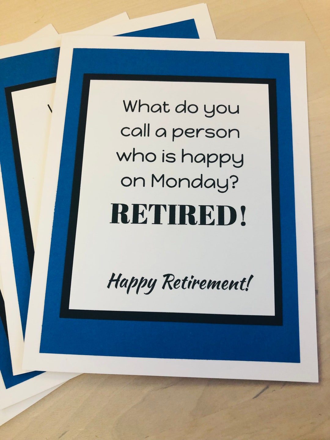 Retirement Card, Happy Retirement, What Do You Call a Person Who is ...