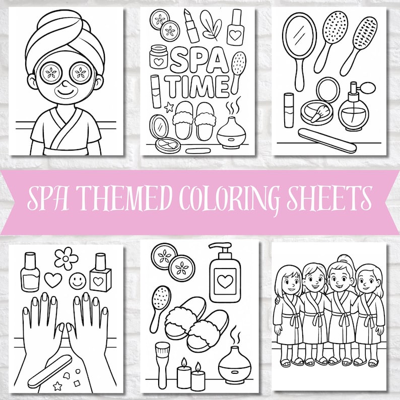 Girls Spa Party Coloring Pages – Printable PDF | Spa Time Coloring ...