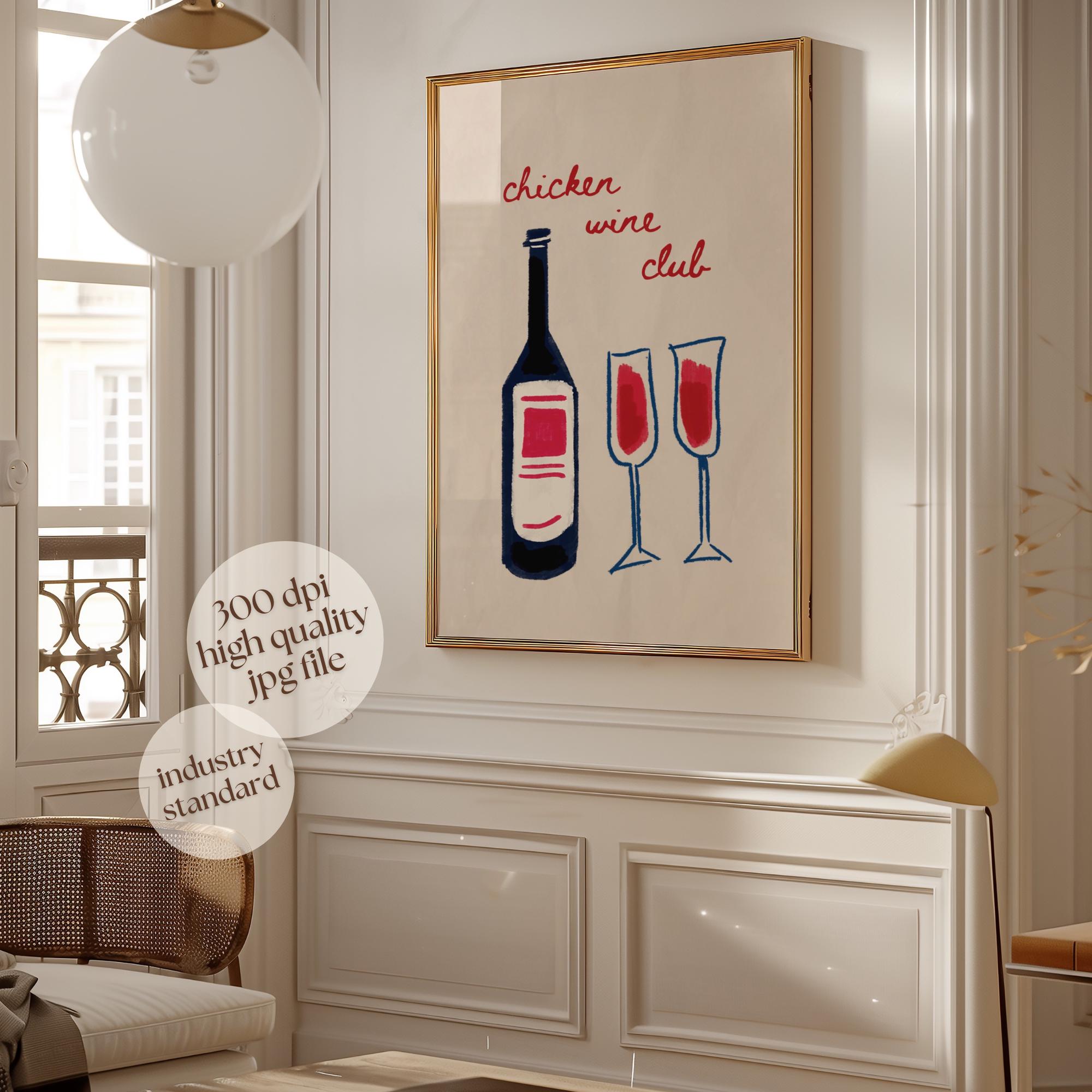 The Chicken Wine Club Poster Red Wine Lover Wall Art Chicken Wine Lover ...